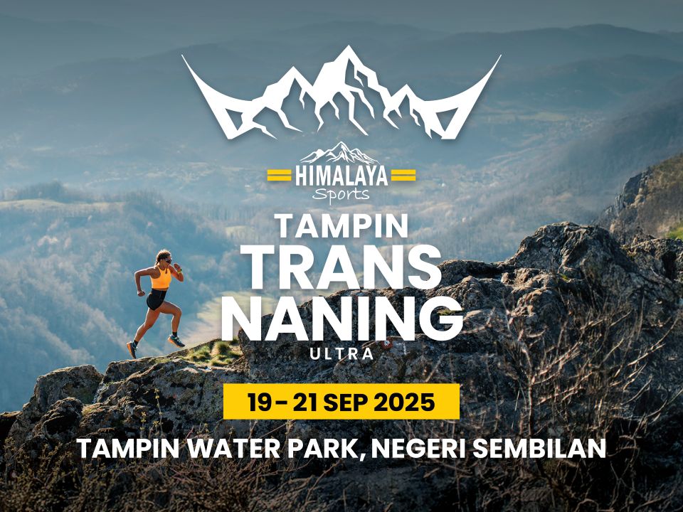 Himalaya Sports Tampin Trans Naning Ultra 2025